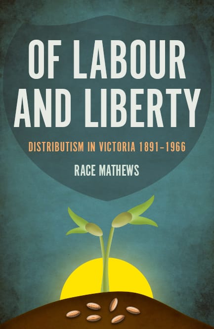 Race Mathews “Of Labour and Liberty” launches – Cardijn Community Australia